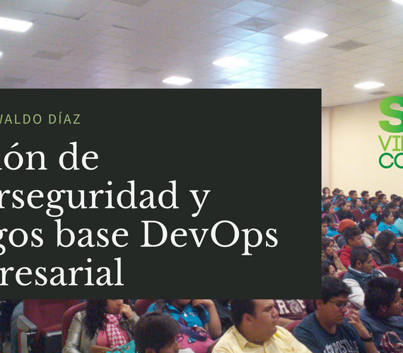 Gestión de Ciberseguridad y Riesgos base DevOps Empresarial | SG Buzz